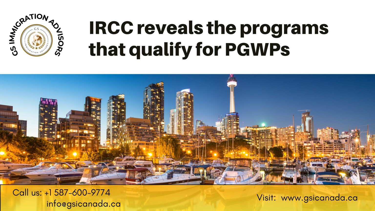 IRCC reveals the programs that qualify for PGWPs - GS Immigration Advisors