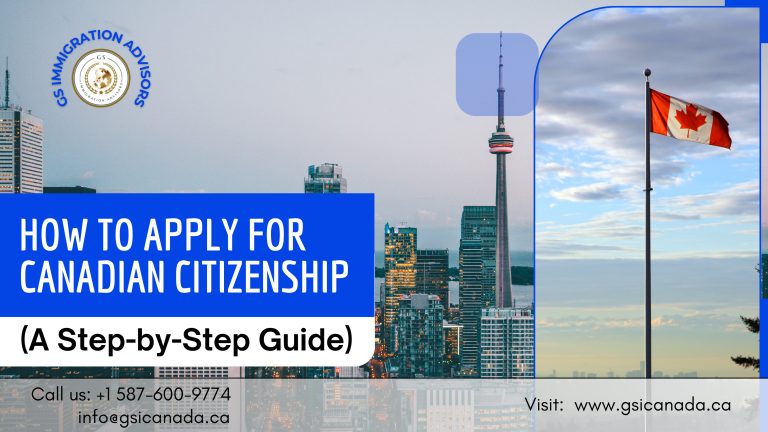How to Apply for Canadian Citizenship: A Step-by-Step Guide - GS ...
