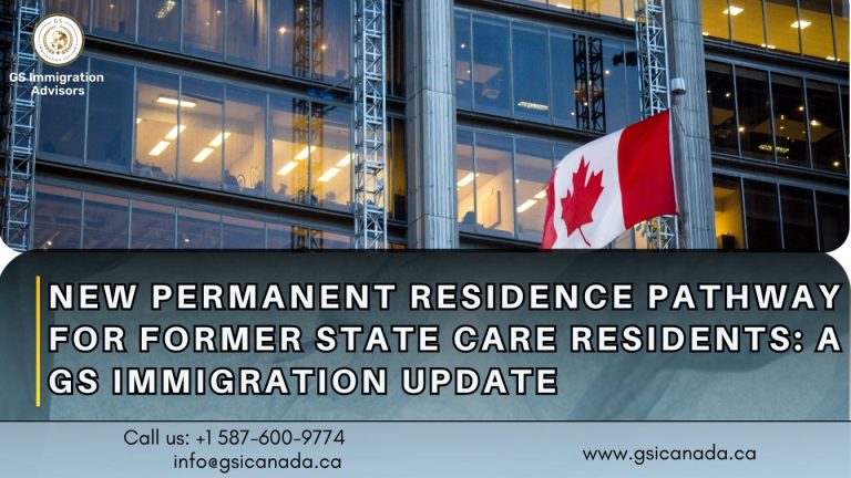 New Permanent Residence Pathway for Former State Care Residents: A GS ...
